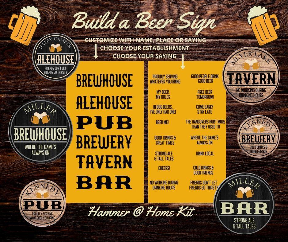 BEER ROUND BAR SIGN – Hammer & Stain Treasure Valley